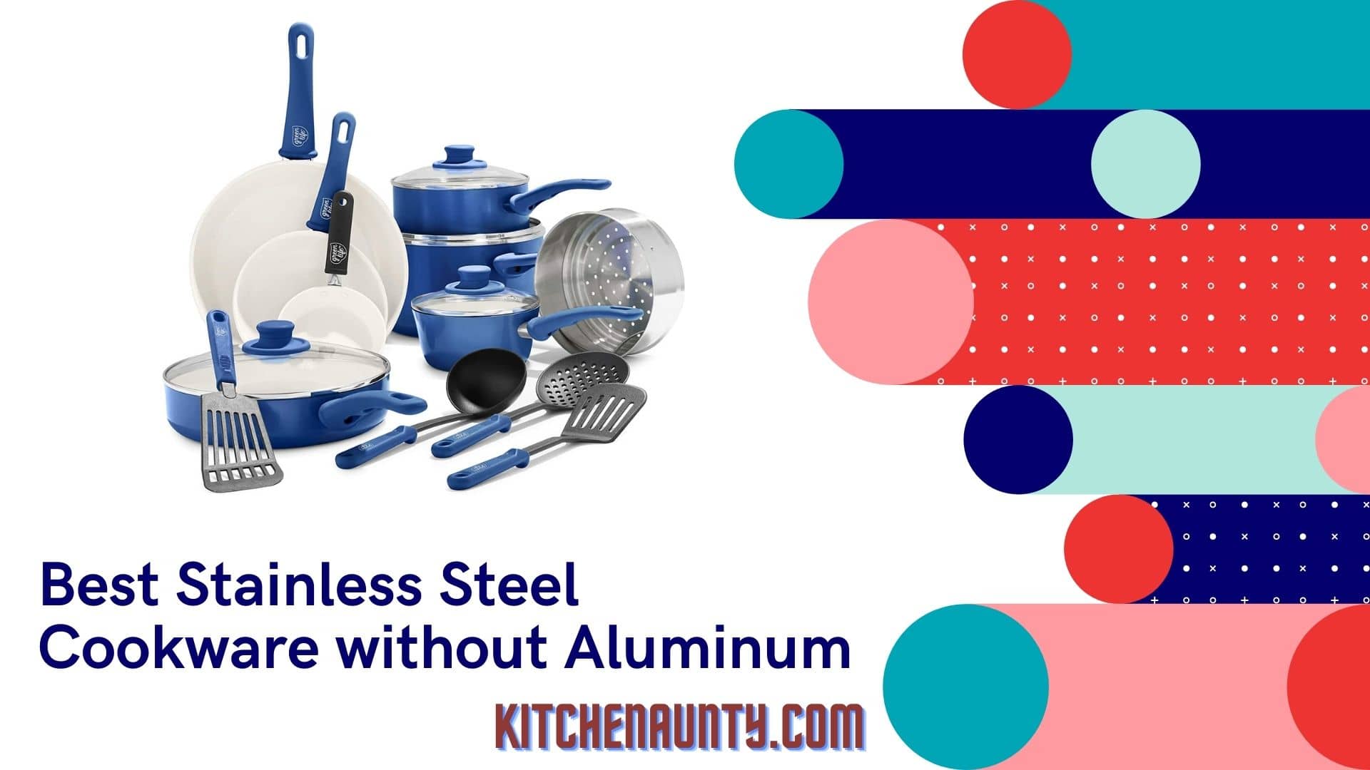 Best Stainless Steel Cookware Without Aluminum of 2023